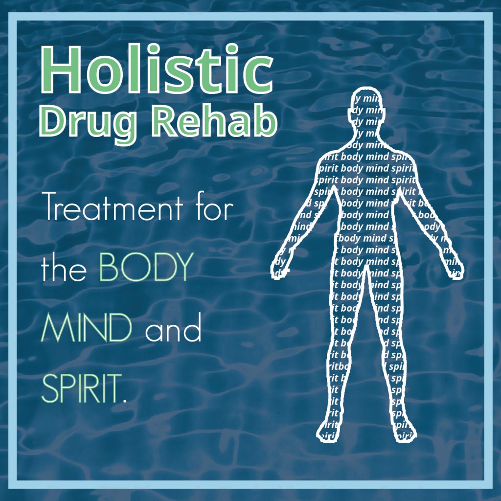 Holistic Drug Rehab Programs