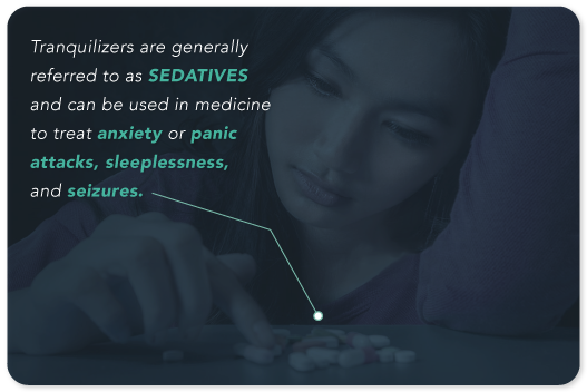 Tranquilizer Abuse and Addiction
